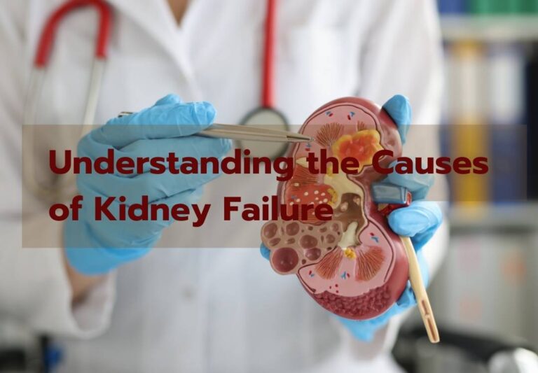 Understanding the Causes of Kidney Failure